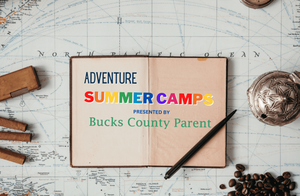 Bucks County Adventure Camps: Summer Camp Guide - Bucks County Parent