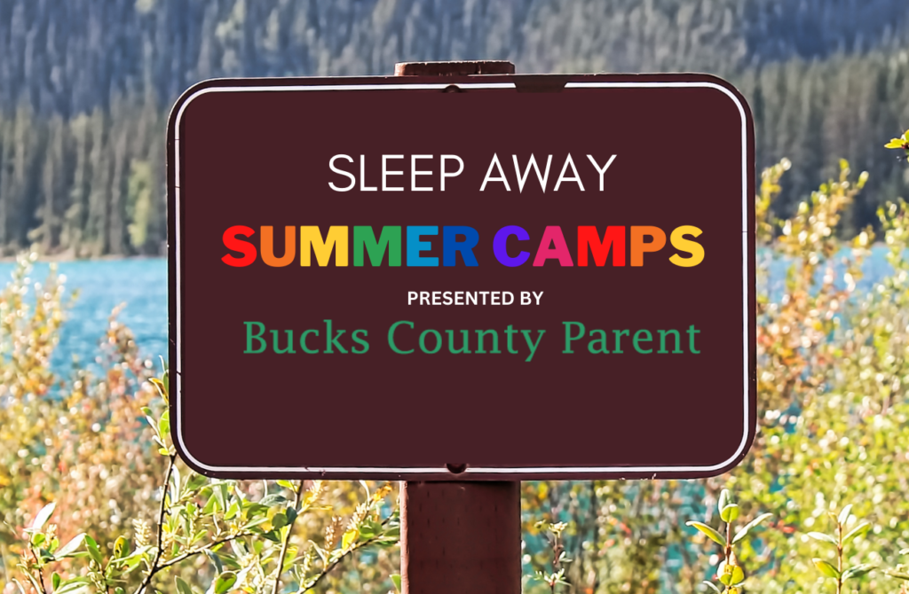Bucks County Parent Summer Camp Guide - Bucks County Parent