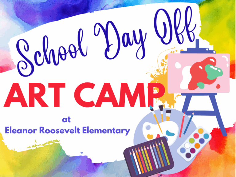 School Day Off Art Class at Eleanor Roosevelt Elementary School - Bucks ...