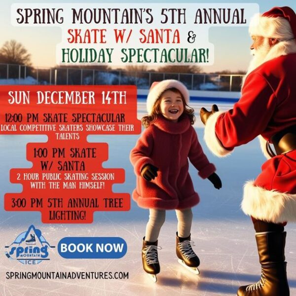 Skate with Santa & Holiday Spectacular at Spring Mountain - Bucks ...